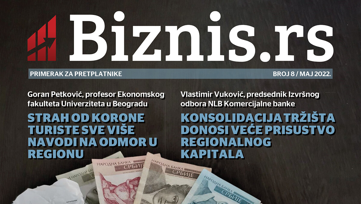 Biznis.rs magazin – Broj 8, maj 2022. | Biznis.rs